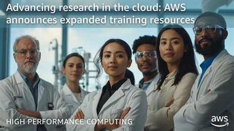 advancing research in the cloud aws announces expanded training resources… jianjun xu