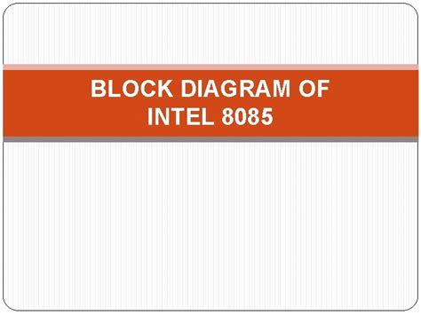 Block Diagram Of Intel 8085 Introduction To 8085