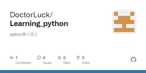 GitHub DoctorLuck Learning python python学习笔记