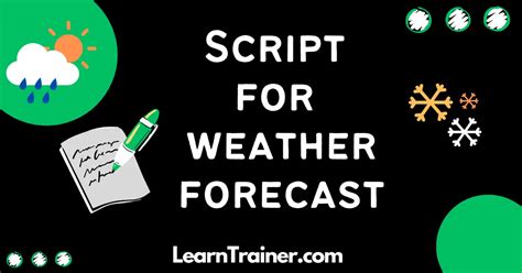 Make Accurate Predictions With Script For Weather Forecast