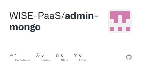GitHub WISE PaaS Admin Mongo