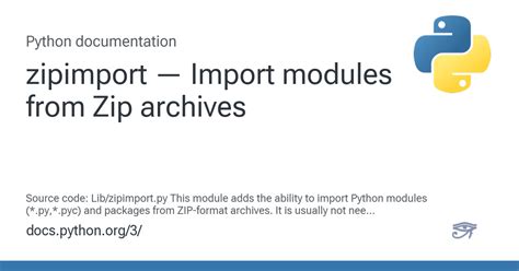 Zipimport Import Modules From Zip Archives Python 3 13 7 Documentation