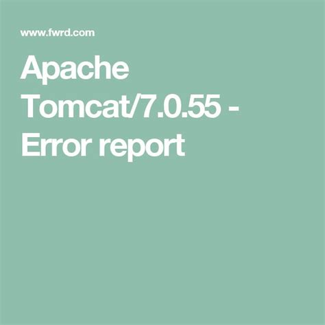Apache Tomcat7055 Error Report Apache Error Report