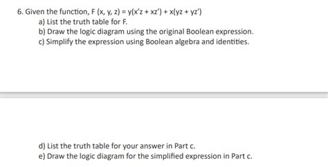 Solved 6 Given The Function F X Y Z Y X′z Xz′ X Yz Yz′