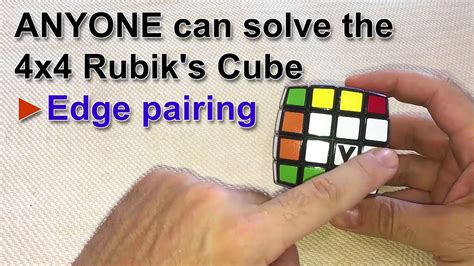 Edge Pairing ANYONE Can Solve The 4x4 Rubik S Cube With This Method YouTube