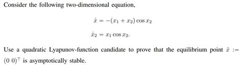Solved Consider The Following Two Dimensional Equation Chegg