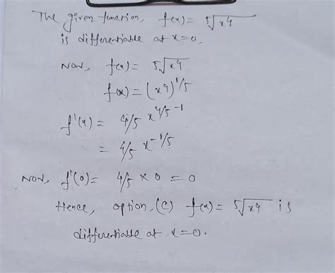 [solved] Determine If F X Is Differentiable At X A Using The