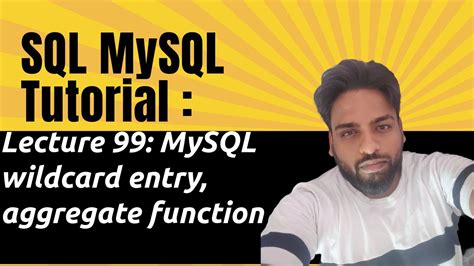 99 Mysql Wildcard Entry Like Aggregate Where Clause And Or Not Youtube