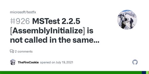 Mstest 225 Assemblyinitialize Is Not Called In The Same Order As In 223 With A