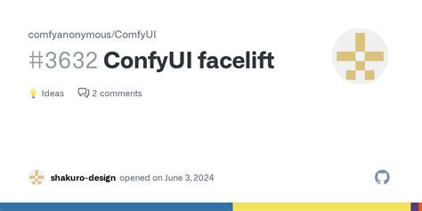 ConfyUI Facelift Comfyanonymous ComfyUI Discussion GitHub