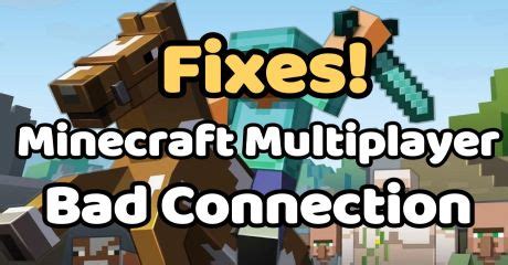 How To Fix Minecraft Multiplayer Bad Connection