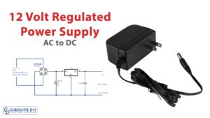 AC To DC V Regulated Power Supply Circuit