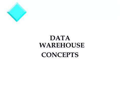 PPT DATA WAREHOUSE CONCEPTS PowerPoint Presentation Free Download ID 502117