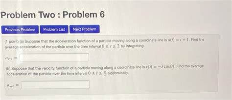 Solved Point A Suppose That The Acceleration Function Chegg