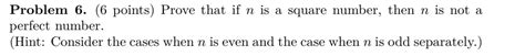 Solved Problem Points Prove That If N Is Square Number Then N Is Not Perfect Number