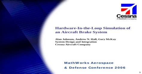 Pdf Hardware In The Loop Simulation Of An Aircraft Brake System · 1 Mathworks Aerospace