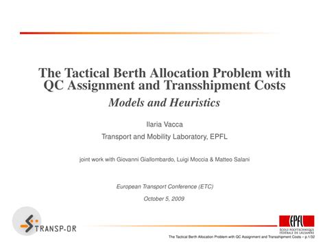 Pdf Models And Heuristics For The Tactical Berth Allocation Problem