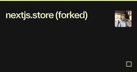 Nextjsstore Forked Codesandbox Nextjsstore Forked Codesandbox