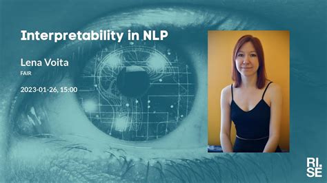 Lena Voita Interpretability In Nlp Youtube