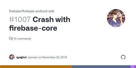 Crash With Firebase Core · Issue 1007 · Firebasefirebase Android Sdk