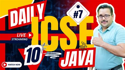 Daily Icse 10 Java Live Practice 7 Master Programming With Expert