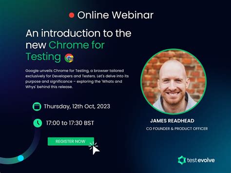Test Evolve Webinar On Chrome For Developers And Testers Test Evolve Posted On The Topic