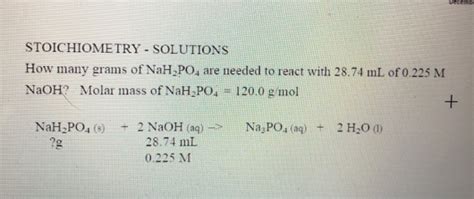 solved how many grans of nah2po4 are needed to react with