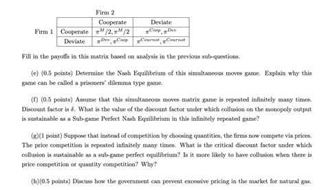 Fill In The Payoffs In This Matrix Based On Analysis Chegg