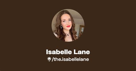 Isabelle Lane Find Isabelle Lane Onlyfans Linktree