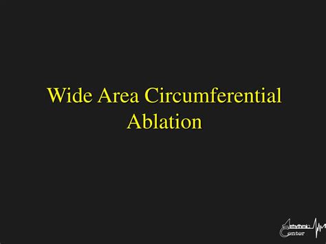 Ppt Catheter Ablation In Atrial Fibrillation Treatment Powerpoint Presentation Id1031484
