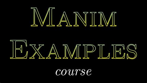 new manim examples course manim professional course youtube