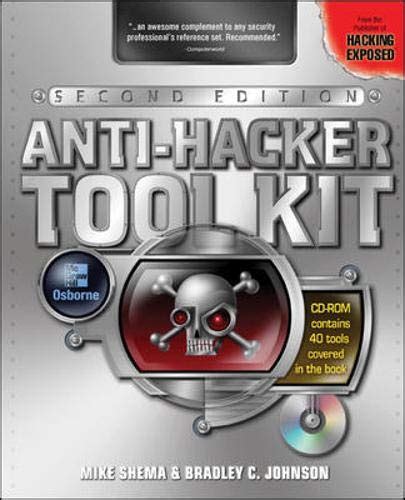 Anti Hacker Tool Kit Second Edition 9780072230208 Computer Science Books