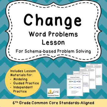 6th Grade Change Word Problems Lesson For Schema Based Problem Solving