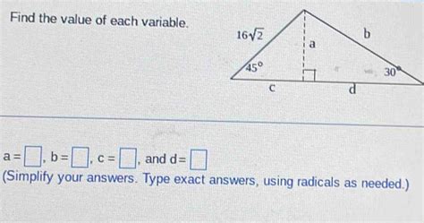 Solved Find The Value Of Each Variable A B C And D Simplify
