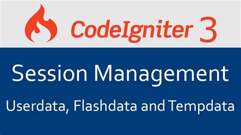 Codeigniter 3 Tutorial In Hindi 10 Session Management Userdata