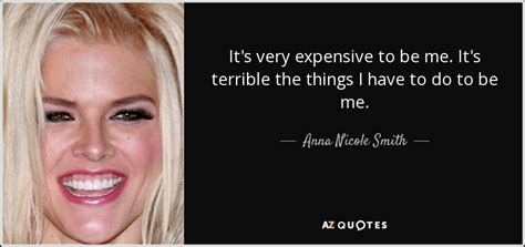 Top 25 Quotes By Anna Nicole Smith A Z Quotes
