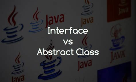 Java Interface Vs Abstract Class