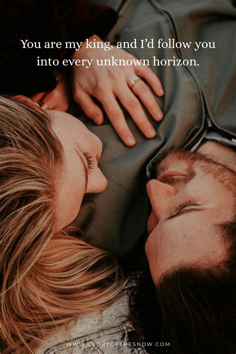 You Are My King Quotes 120 Ways To Say Hes Your Everything Glory Of