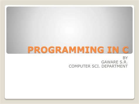 Ppt Programming In C Powerpoint Presentation Free Download Id8846159