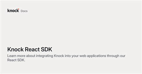Knock React Sdk Knock Docs