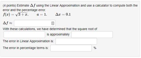 solved 4 points estimate Δf using the linear approximation