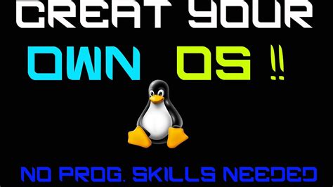 Create Your Own Os From Scratch No Programming Skills Needed Youtube