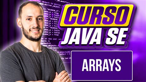 Arrays Curso Java Se 44 Youtube