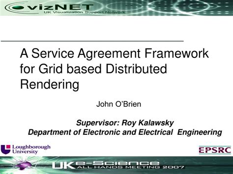 Ppt A Service Agreement Framework For Grid Based Distributed Rendering Powerpoint Presentation