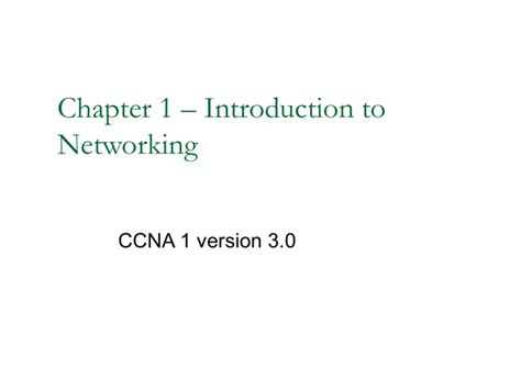 Chapter 1 Introduction To Networking