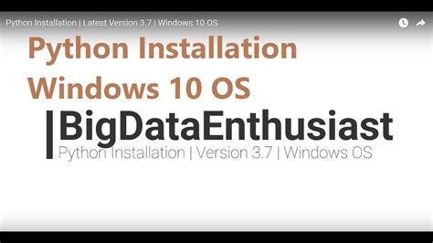 Python Installation Latest Version 37 Windows 10 Os Youtube
