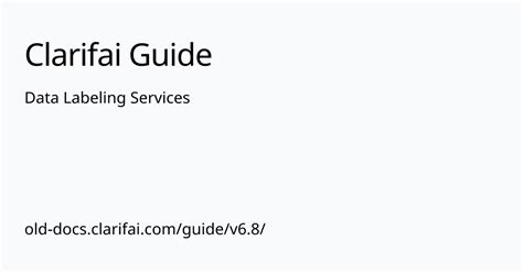 data labeling services clarifai guide