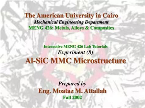 Ppt Interactive Meng 426 Lab Tutorials Experiment 8 Al Sic Mmc Microstructure Powerpoint