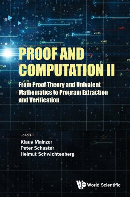 Proof And Computation Ii From Proof Theory And Univalent Mathematics