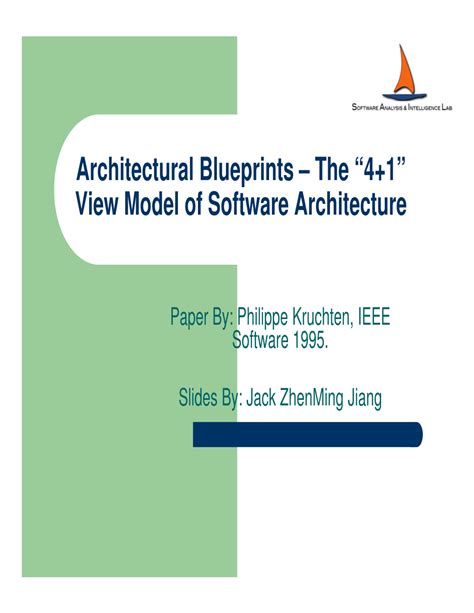 Architectural Blueprints The “41” View Model Of Software